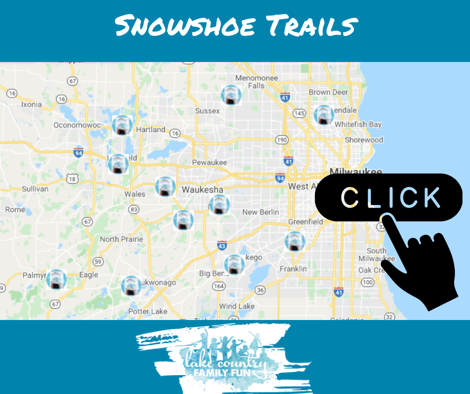 12 Snowshoe Trails to Stride this Winter • Lake Country Family Fun